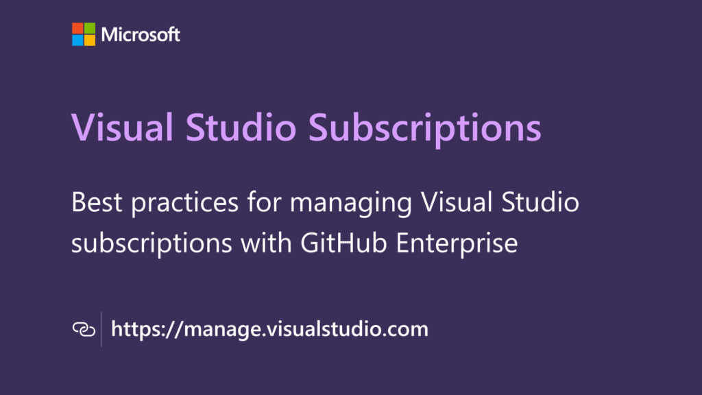Visual Studio Subscriptions Administration - Visual Studio