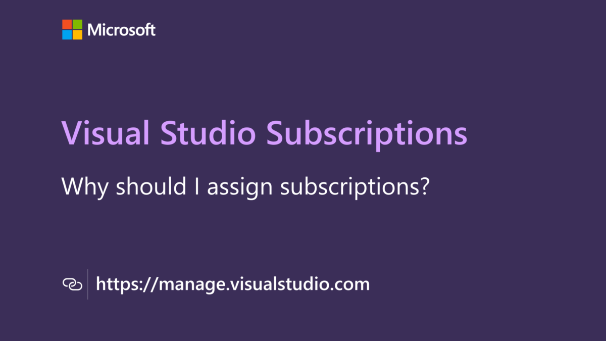 Visual Studio Subscriptions Administration - Visual Studio