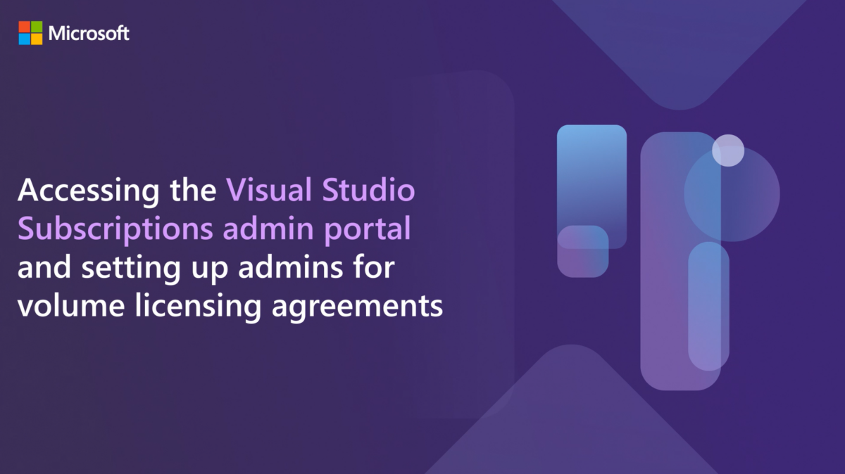 Visual Studio Subscriptions Administration - Manage Licenses
