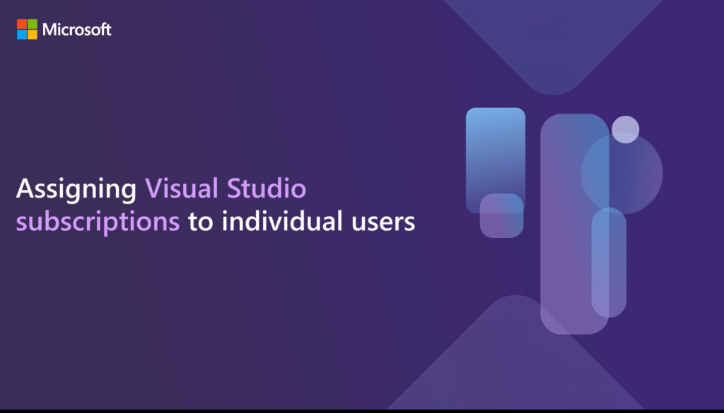 Visual Studio Subscriptions Administration - Manage Licenses