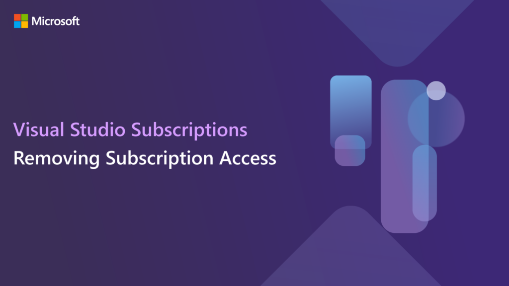 Visual Studio Subscriptions Administration - Visual Studio